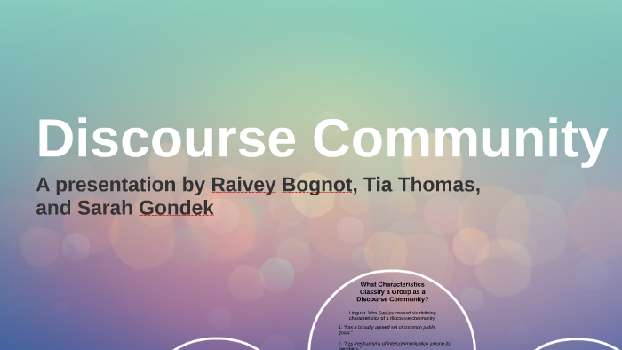 Discourse Community by Sarah Gondek on Prezi