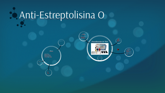 Anti-Estreptolisina O by Victor Gabriel on Prezi