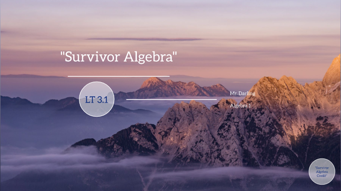 Survivor Algebra Graphing linear equations by Zachary Darling on Prezi