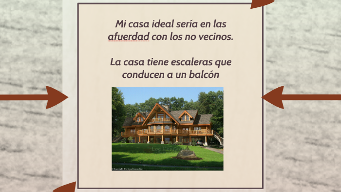 Mi casa ideal by ryan ba on Prezi