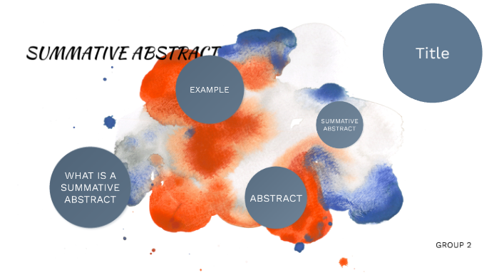 SUMMATIVE ABSTRACT by Julia Mae Beltran on Prezi
