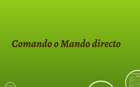 Comando o Mando directo by Bruno Silva on Prezi