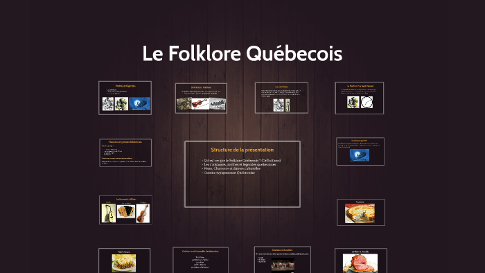 Le Folklore Québecois by cylian barichard on Prezi