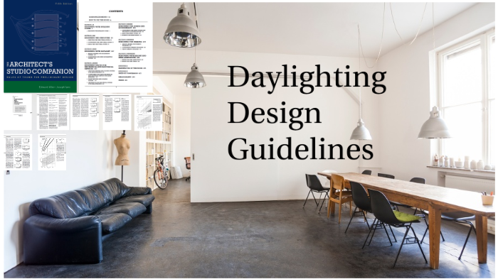Daylighting Design Guidelines by Benjamin Futrell on Prezi