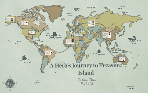 A Hero's Journey to Treasure Island by Kim Tran on Prezi