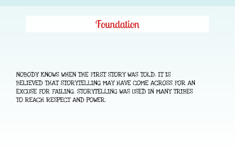 THE HISTORY OF STORY TELLING by story tellers on Prezi