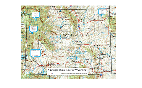 Wyoming Geography by Brian Corliss on Prezi