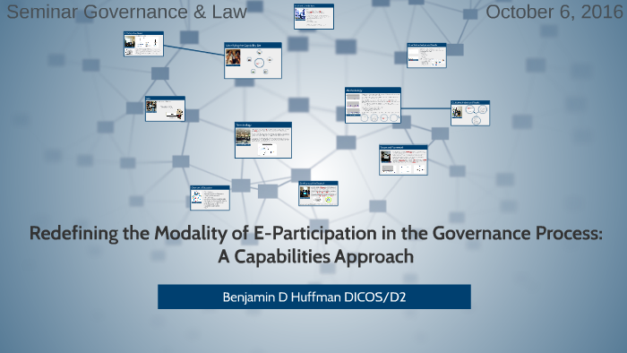The True Value of E-Participation in the Governance Process: by on Prezi