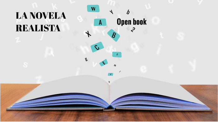 La NOVELA REALISTA by maria gomez on Prezi