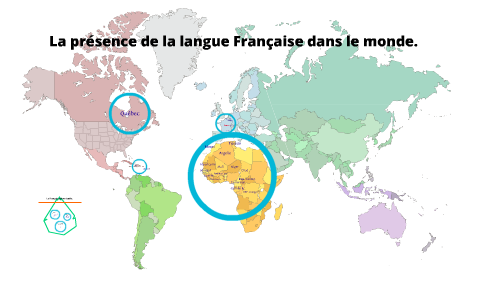 La présence de la langue Française dans le monde by Nacho Márquez ...