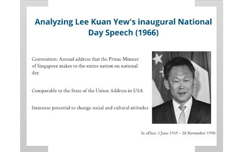 FOA 1 (LKY's National Day Speech) by Zheyi Lim on Prezi