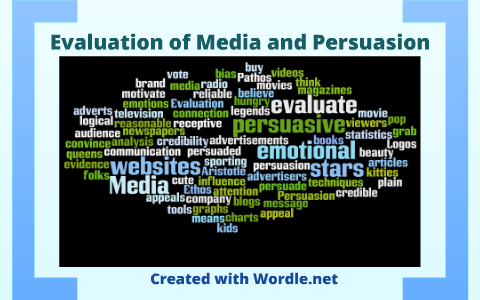 Evaluation of Media and Persuasion by Steven Student on Prezi