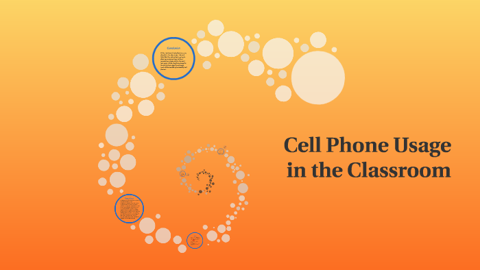 Cell Phone Usage in the Classroom by Diana Gordon on Prezi