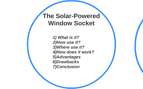 The Solar-Powered Window Socket by Simon Amzallag on Prezi