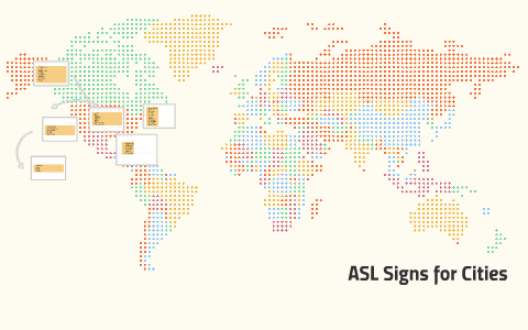 ASL Signs for Cities by Jessica Parker on Prezi