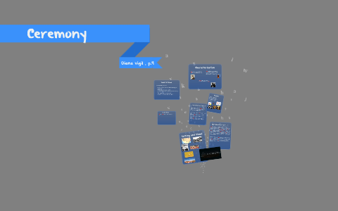 Ceremony by Leslie Marmon Silko by diana vigil