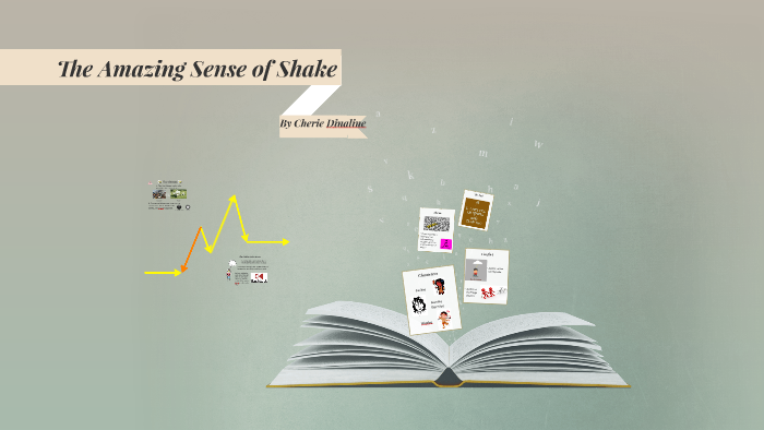 The Amazing Sense of Shake by Marian Gauzshtein on Prezi