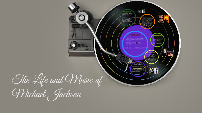 The Life and Music of Michael Jackson by Damazee Shumate on Prezi