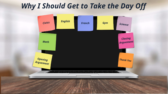 Why I should get the day off by Alex S on Prezi