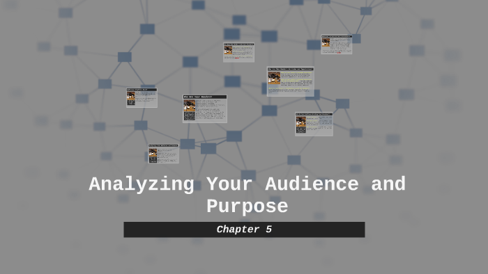 Analyzing Your Audience and Purpose by on Prezi