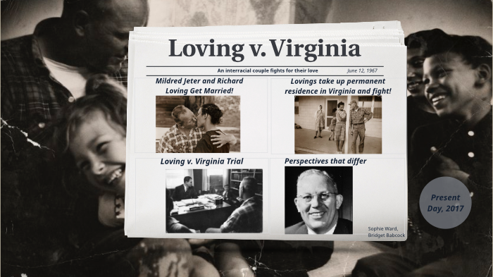 Loving v. Virginia by Bridget Babcock on Prezi