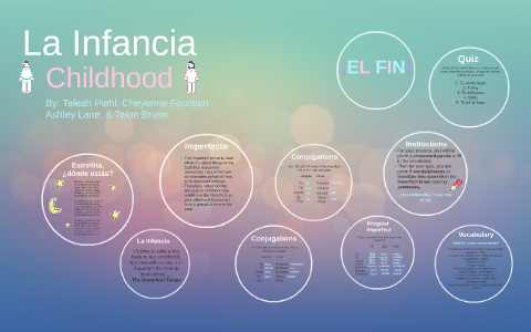 La Infancia by Taleah Piehl
