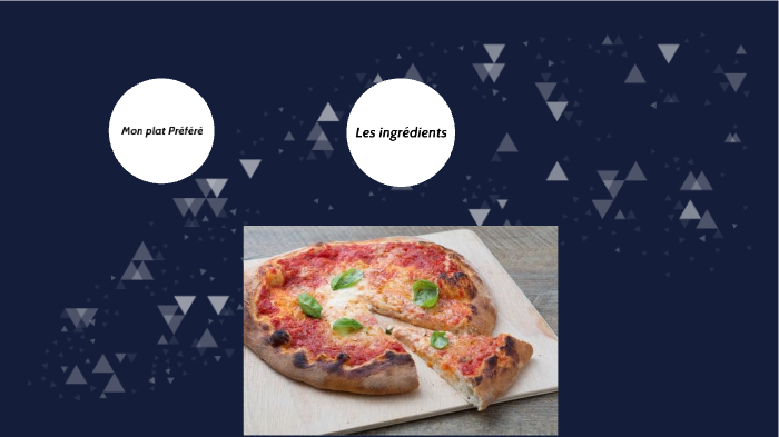 description de mon plat préféré by daniele di benedetto on Prezi