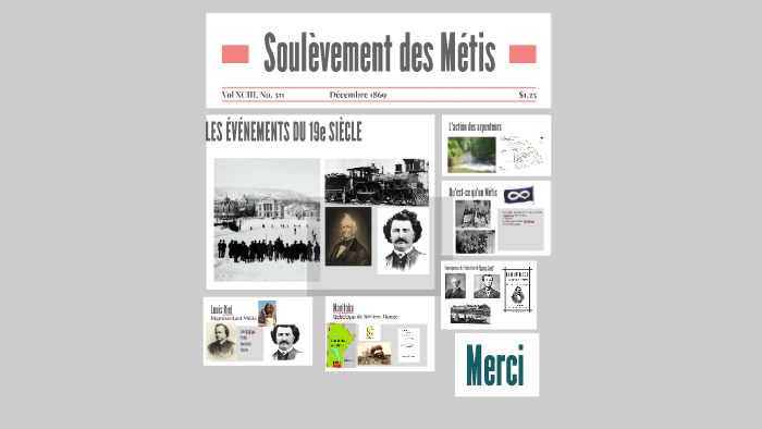 Soulèvement des Métis by Sandrine Léveillé on Prezi