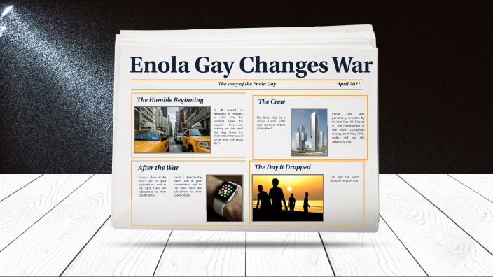 How the Enola Gay changed the war by seth dill on Prezi