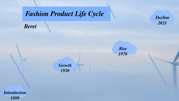 Fashion Product Life Cycle by Kimelian Williams on Prezi