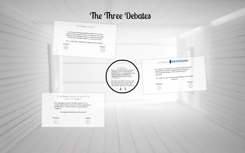 The Three Debates by Ben Turner on Prezi