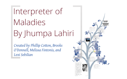Interpreter of Maladies by Jhumpa Lahiri by Melissa Fintonis