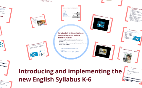 Introducing and implementing the new English Syllabus K-6 by Jennifer ...