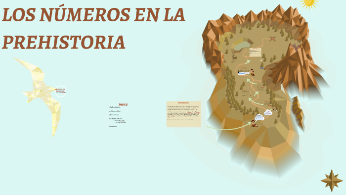 LOS NÚMEROS EN LA PREHISTORIA by Irene Martín Fernández on Prezi