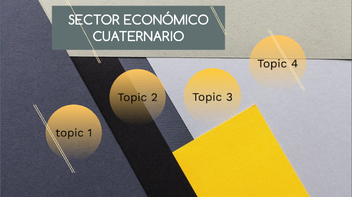 sector económico cuaternario by nicolas echeverri on Prezi