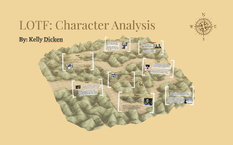 LOTF: Character Analysis by Kelly Dicken on Prezi