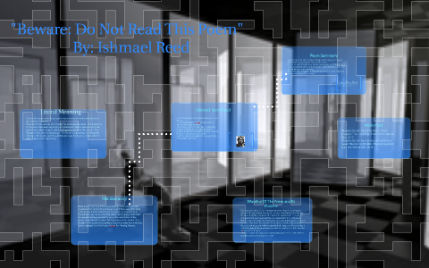 Beware: Do Not Read This Poem by Aryian Wells on Prezi
