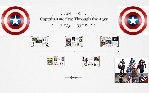 Captain America: Through the Ages by Taylor Glaser on Prezi
