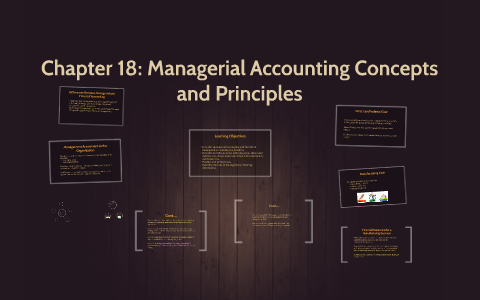 Managerial Accounting Concepts and Principles by Jerry Harris Harris on Prezi