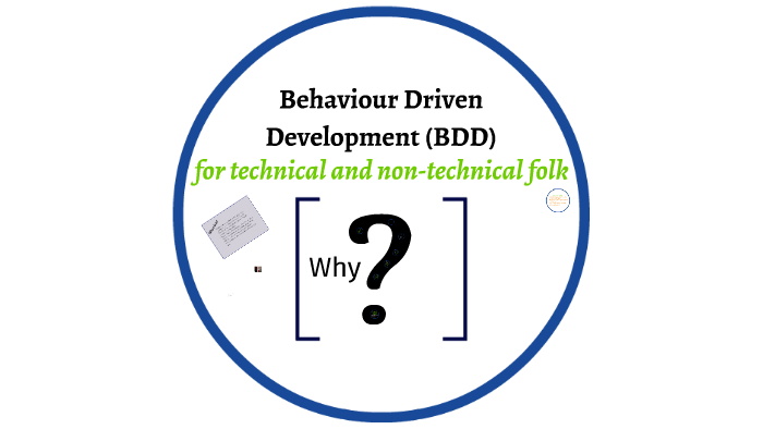 Why BDD? by Shelley LaHay