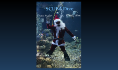 Scuba Dive by Chase Mallet on Prezi