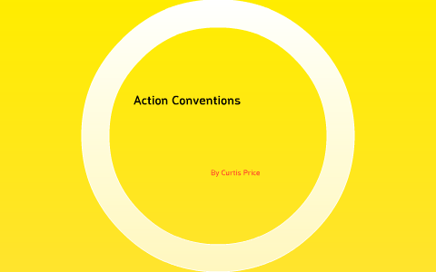 Action Genre Conventions by Curtis Price on Prezi