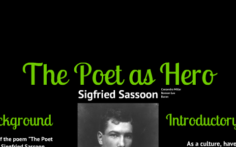 The Poet as Hero by cassandra millar on Prezi