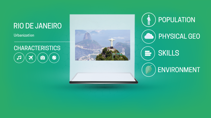Rio de Janeiro: Urbanization by Gather Info on Prezi