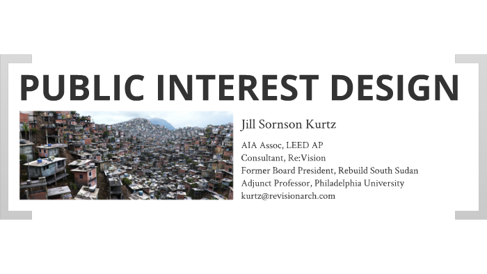 Public Interest Design by Jill Kurtz