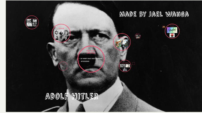 Adolf hitler by ellie beauty on Prezi