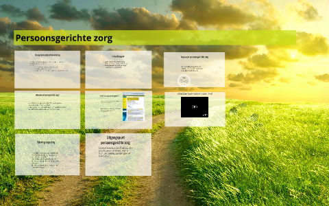 Persoonsgerichte zorg by Shehr de Zwager on Prezi