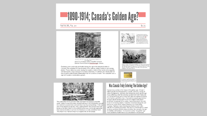 1890-1914;Canada's Golden Age? by Vivek B on Prezi