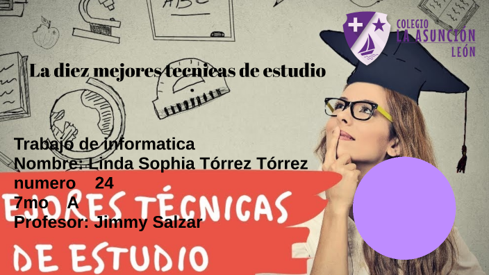 Las 10 mejores técnicas de estudio by LINDA TORREZ on Prezi