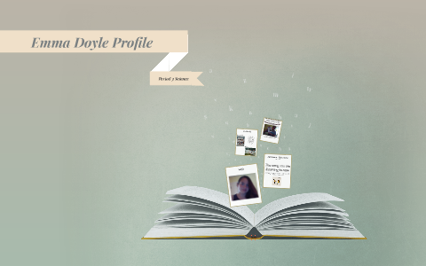Emma Doyle Profile by on Prezi